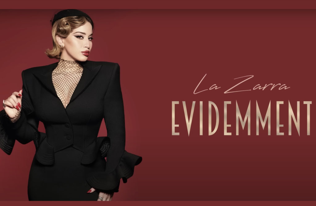 La Zarra révèle l’inédit « Evidemment » avec lequel elle défendra la ...